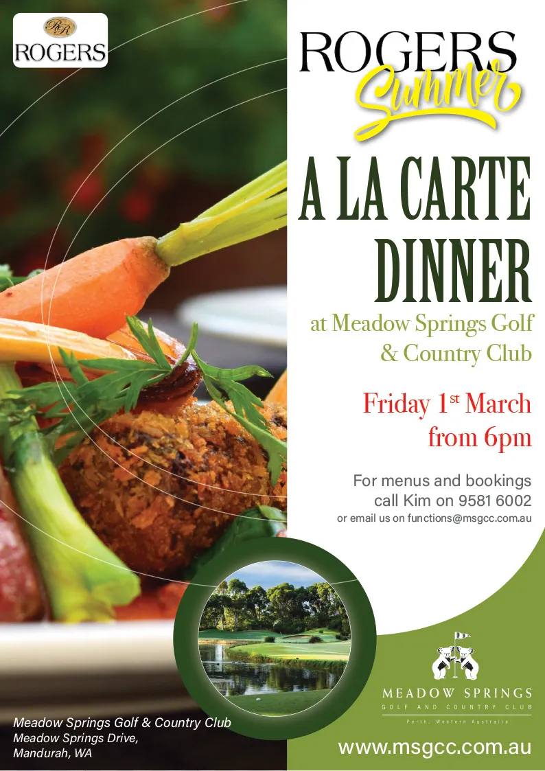 A La Carte Dinner - Meadow Springs Golf and Country Club